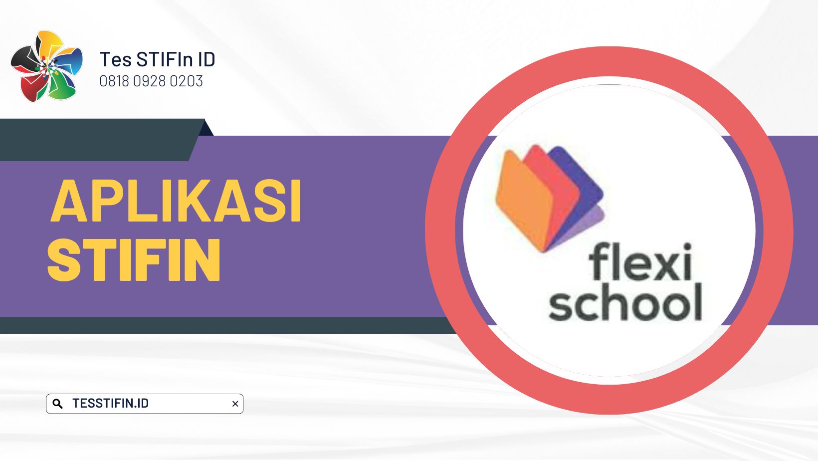Flexi School Menggunakan STIFIn sebagai Alat Tes Minat Bakat Anak Siswa ...